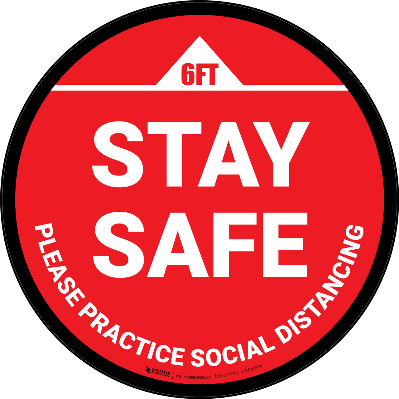 Stay Safe Please Practice Social Distancing Red Circular - Floor Sign ...