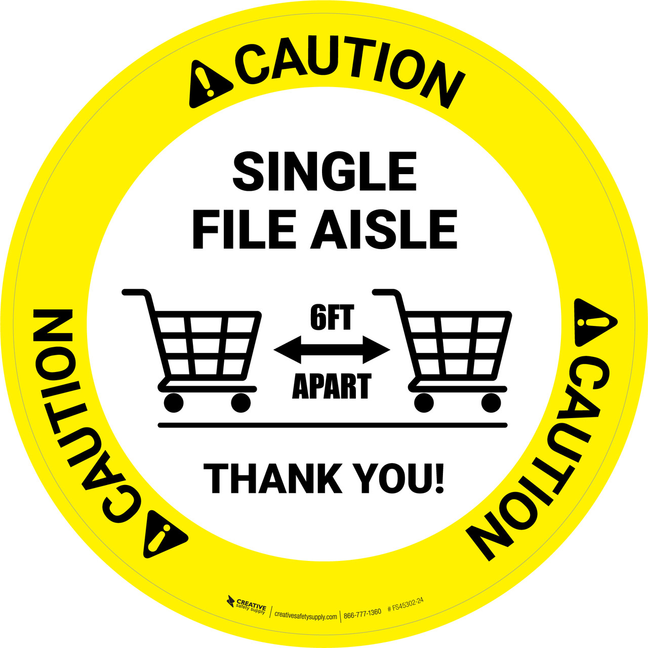 Caution: Single File Aisle with Shopping Carts Circular - Floor Sign
