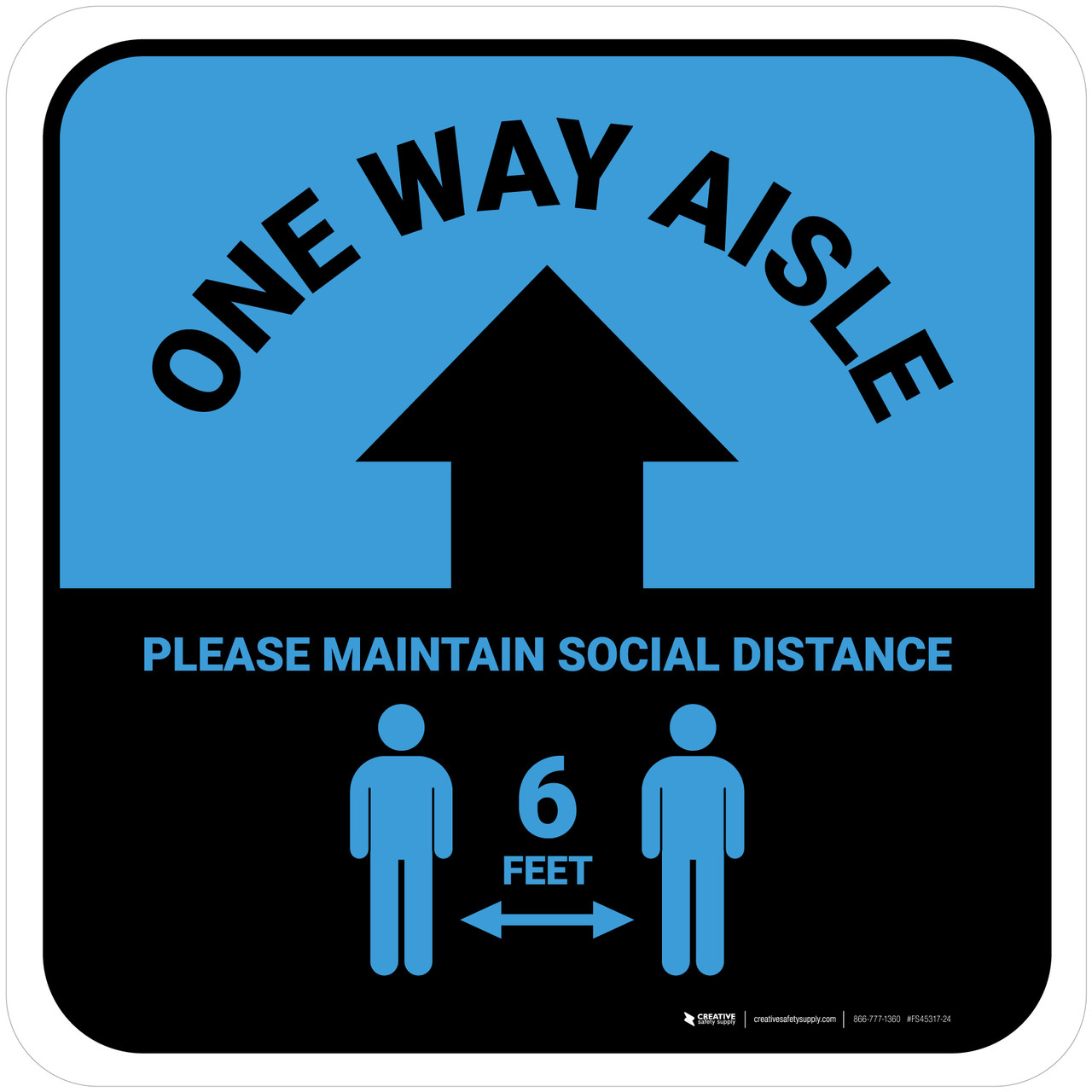 One Way Aisle - Please Maintain Social Distance with Icon Blue Square ...