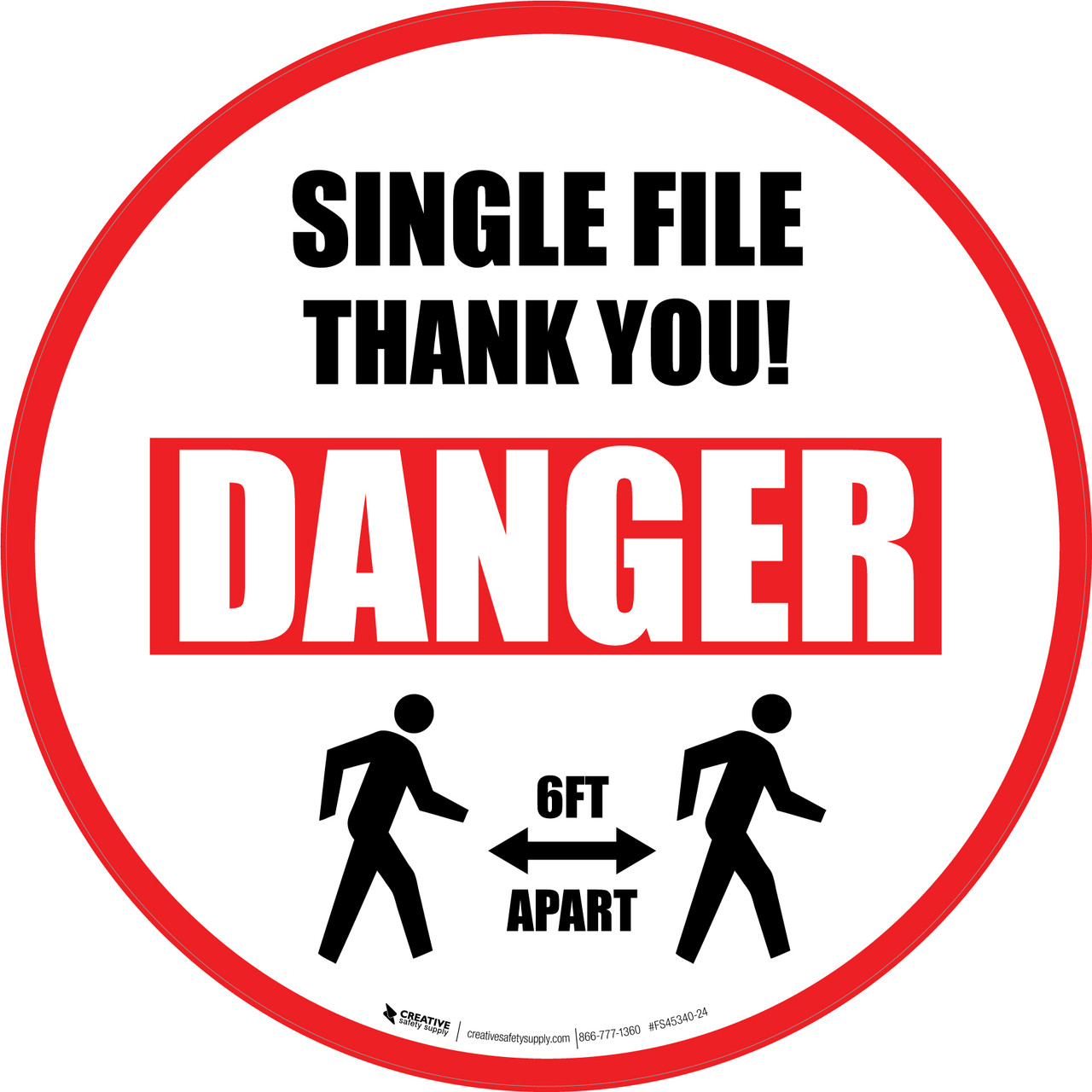 Single File 6 Ft Apart Danger with Icon Circular - Floor Sign ...