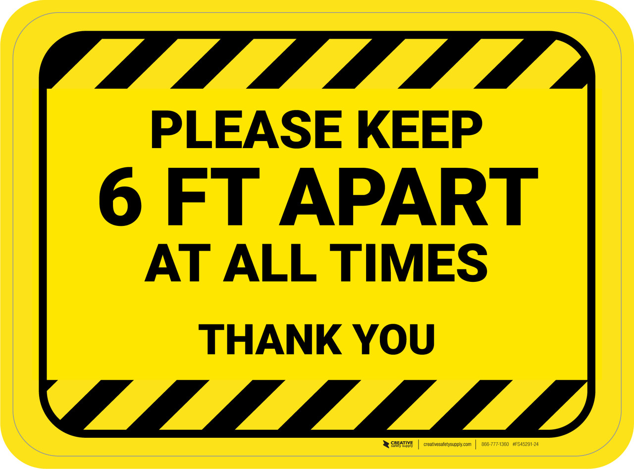 Please Maintain 6ft Apart at All Times YellowBlack/Hazard Rectangle ...
