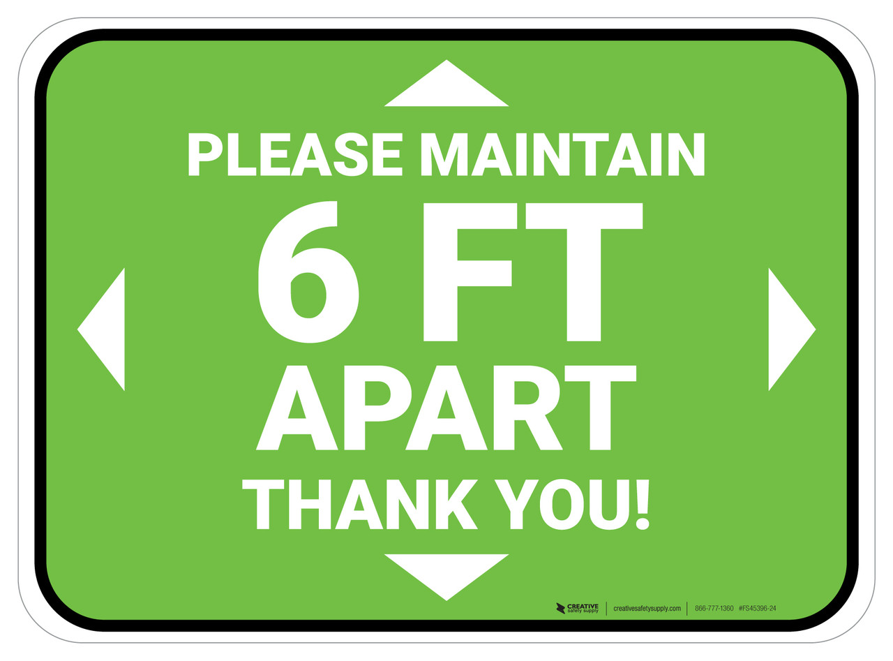 Please Maintain 6 Ft Apart - Thank You Green Rectangle - Floor Sign