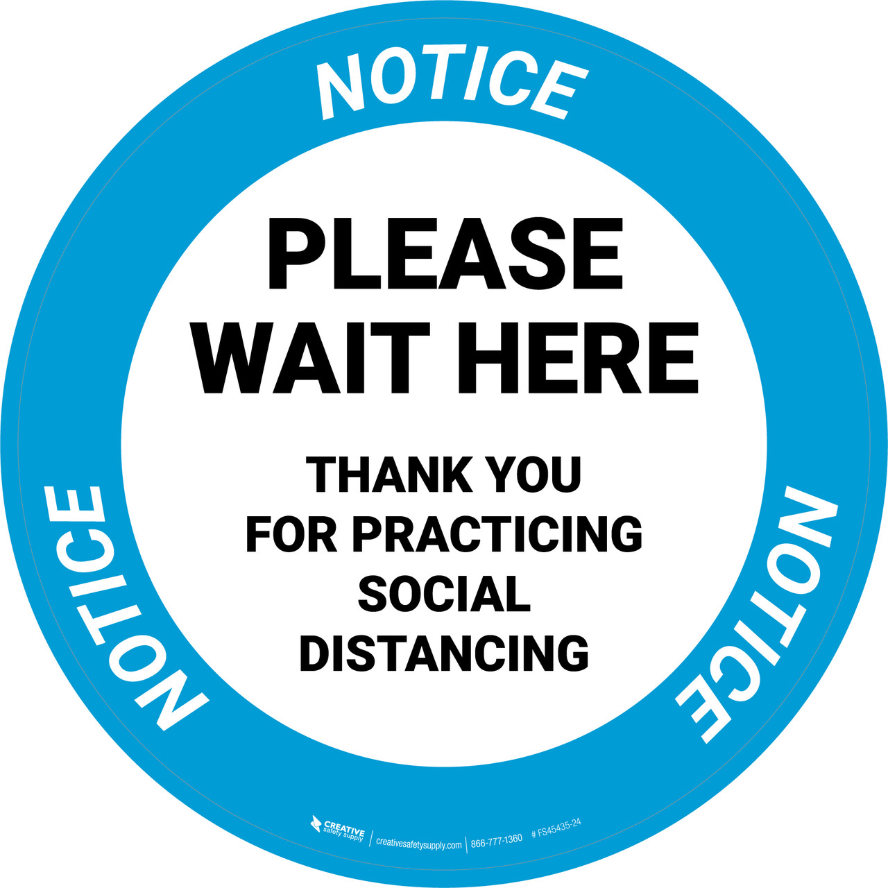 Notice: Please Wait Here Social Distancing Circular - Floor Sign