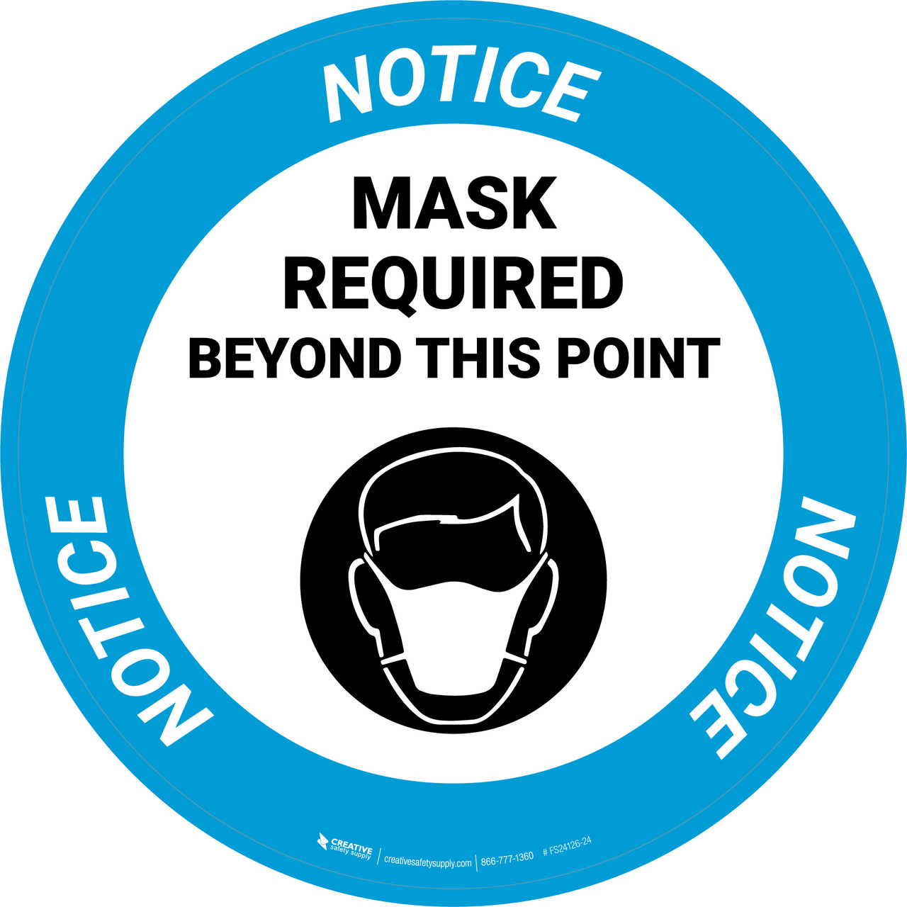 Notice: Mask Required Beyond This Point with Icon Circular - Floor Sign
