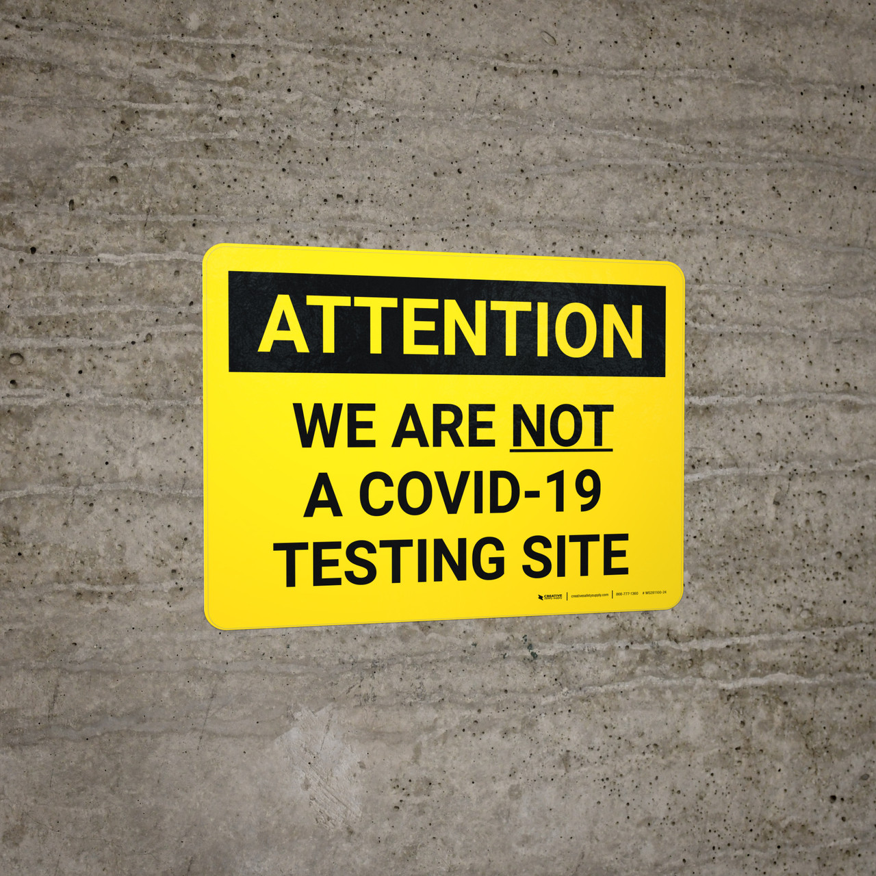 Attention: We Are Not A Covid-19 Testing Site Yellow Landscape - Wall ...