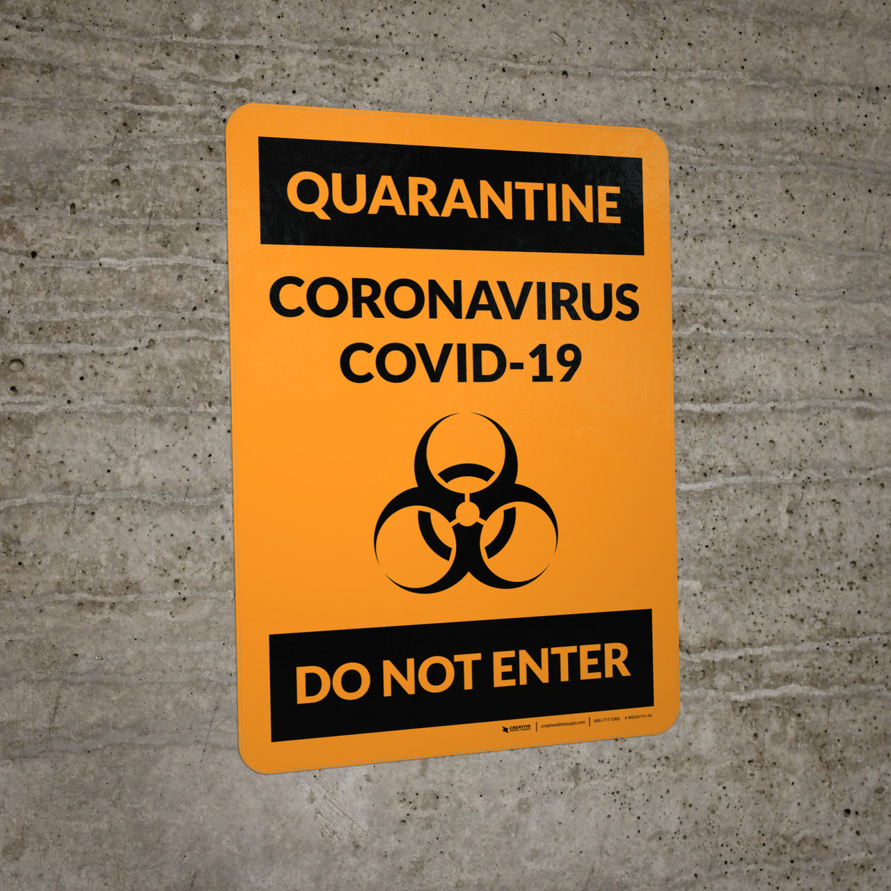 Quarantine: Coronavirus Covid-19 Do Not Enter with Icon Portrait - Wall ...