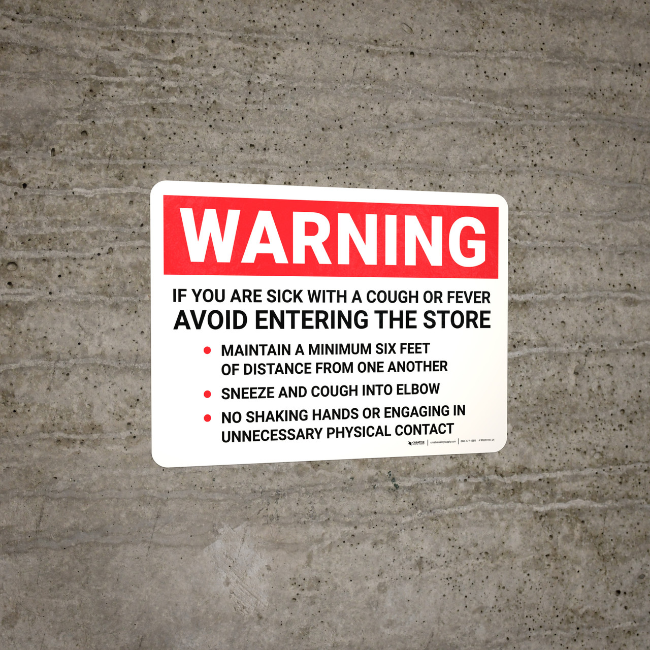 Warning: If You Are Sick With a Cough or Fever Avoid Entering the Store ...