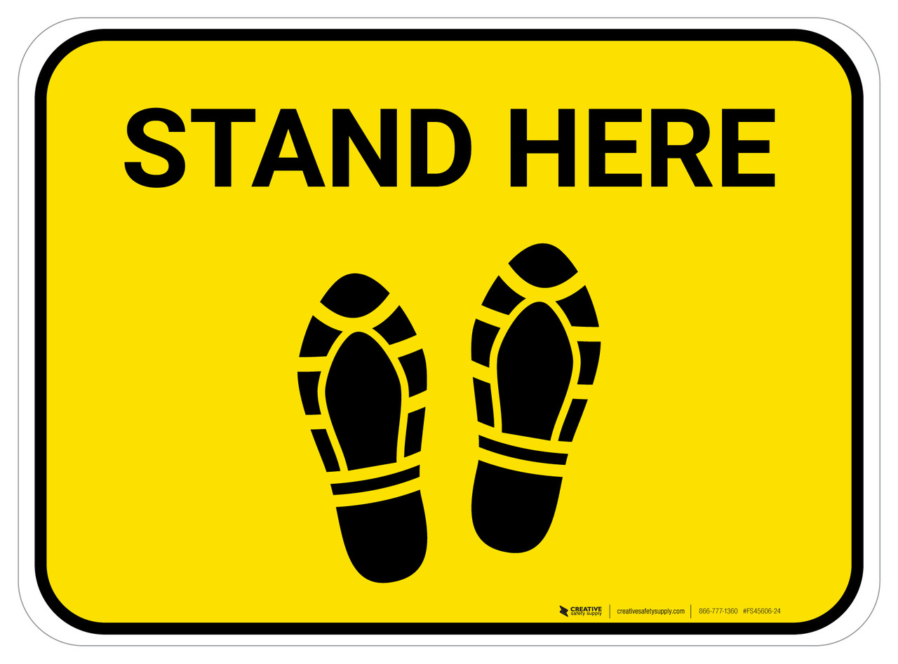 Stand Here with Shoe Prints Yellow Rectangle - Floor Sign | Creative ...