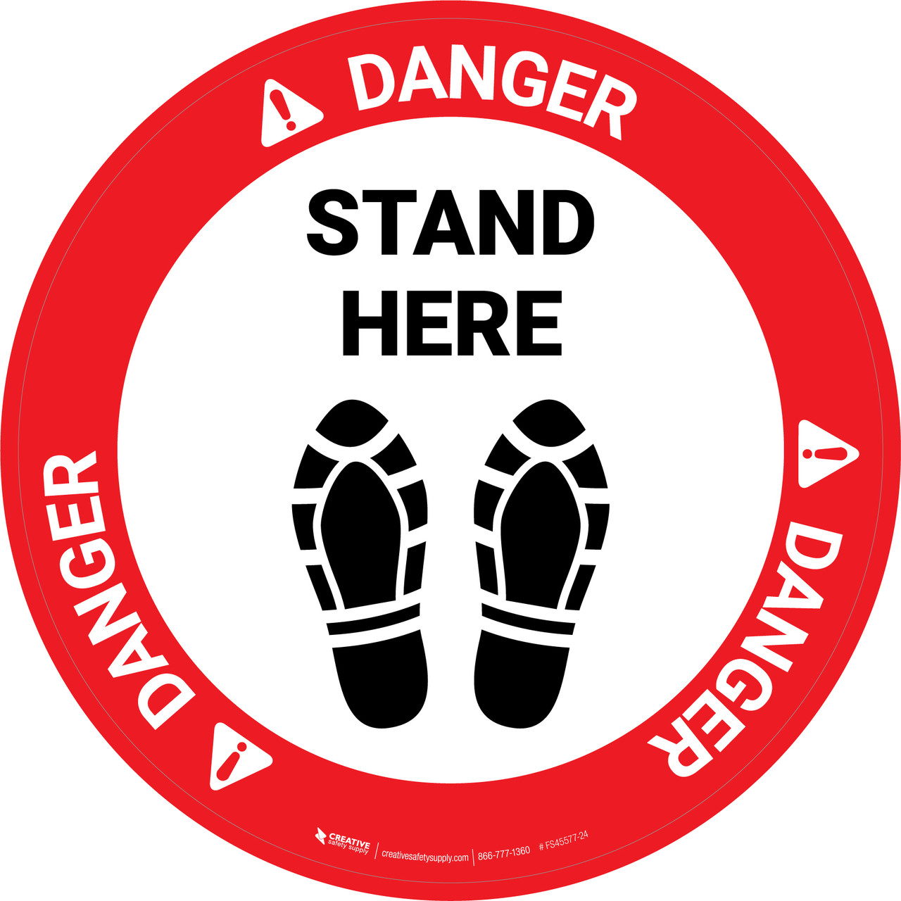 Danger Stand Here with Shoeprints Circular - Floor Sign