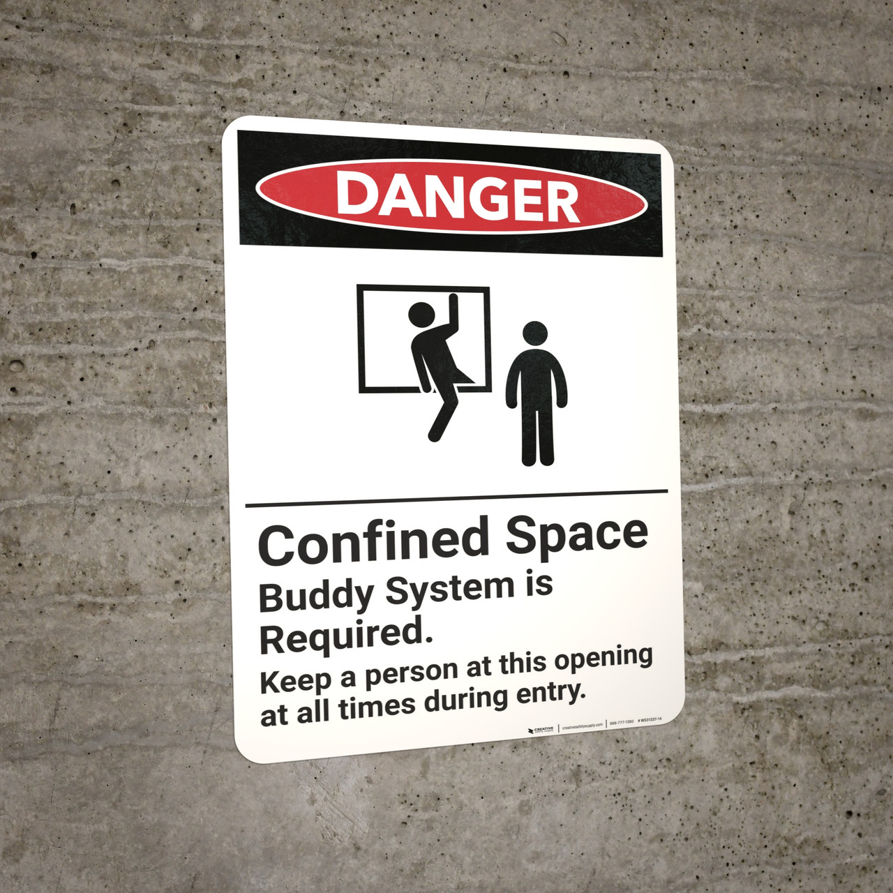 Danger: Confined Space Buddy System Is Required - Wall Sign