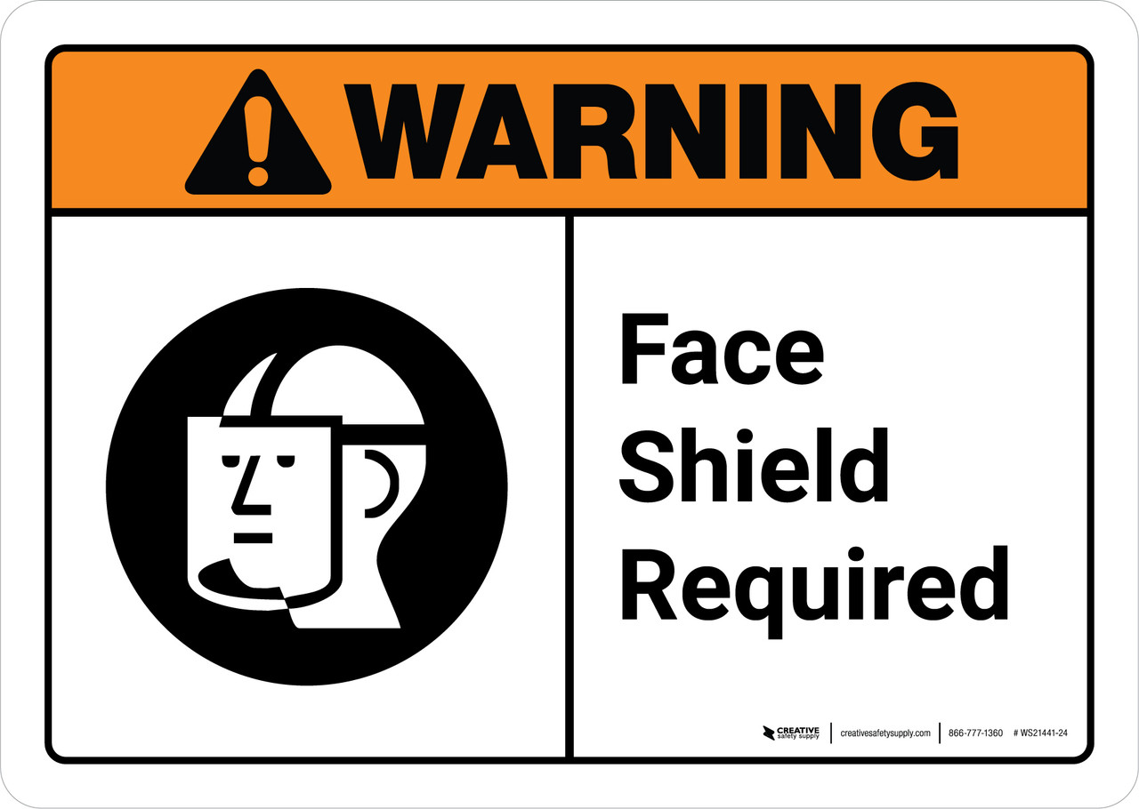 Warning: Face Shield Required with Icon ANSI Landscape - Wall Sign