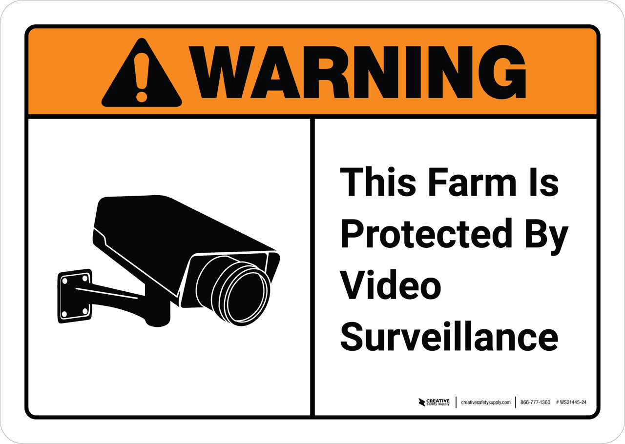 Warning: This Farm Is Protected By Video Surveillance with Icon ANSI ...