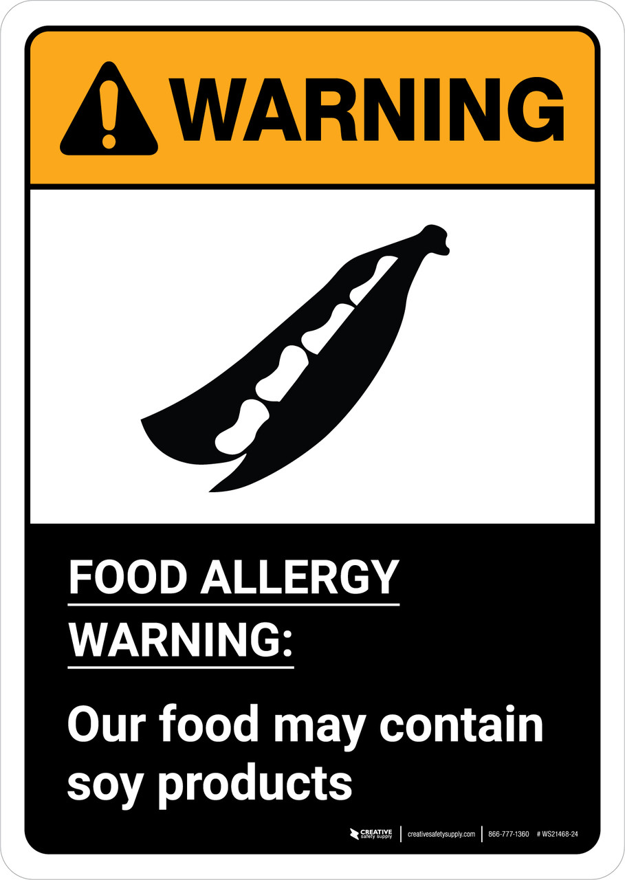 Warning: Food Allergy Warning - Our Food May Contain Soy with Icon ANSI ...