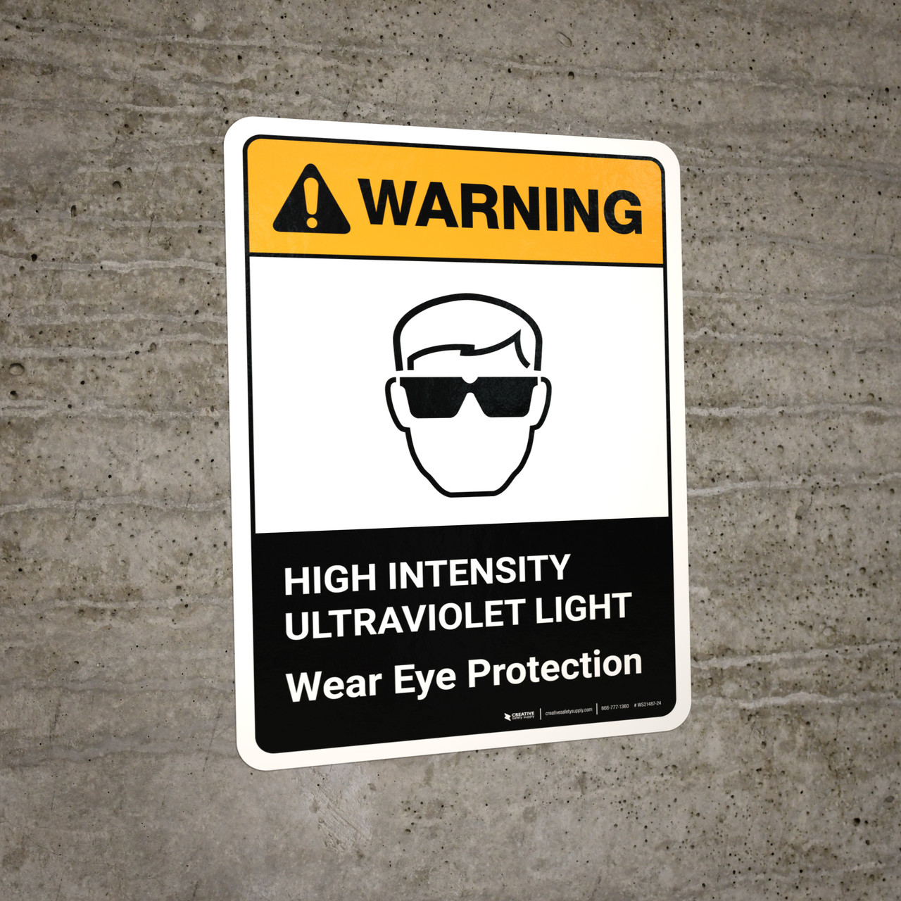 Warning: High Intensity Ultraviolet Light Wear Eye Protection with Icon ...
