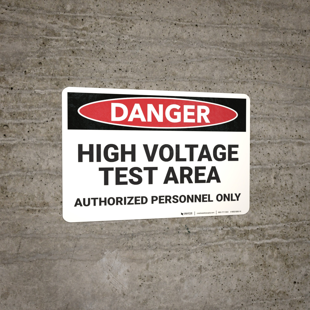Danger: High Voltage Test Area - Wall Sign