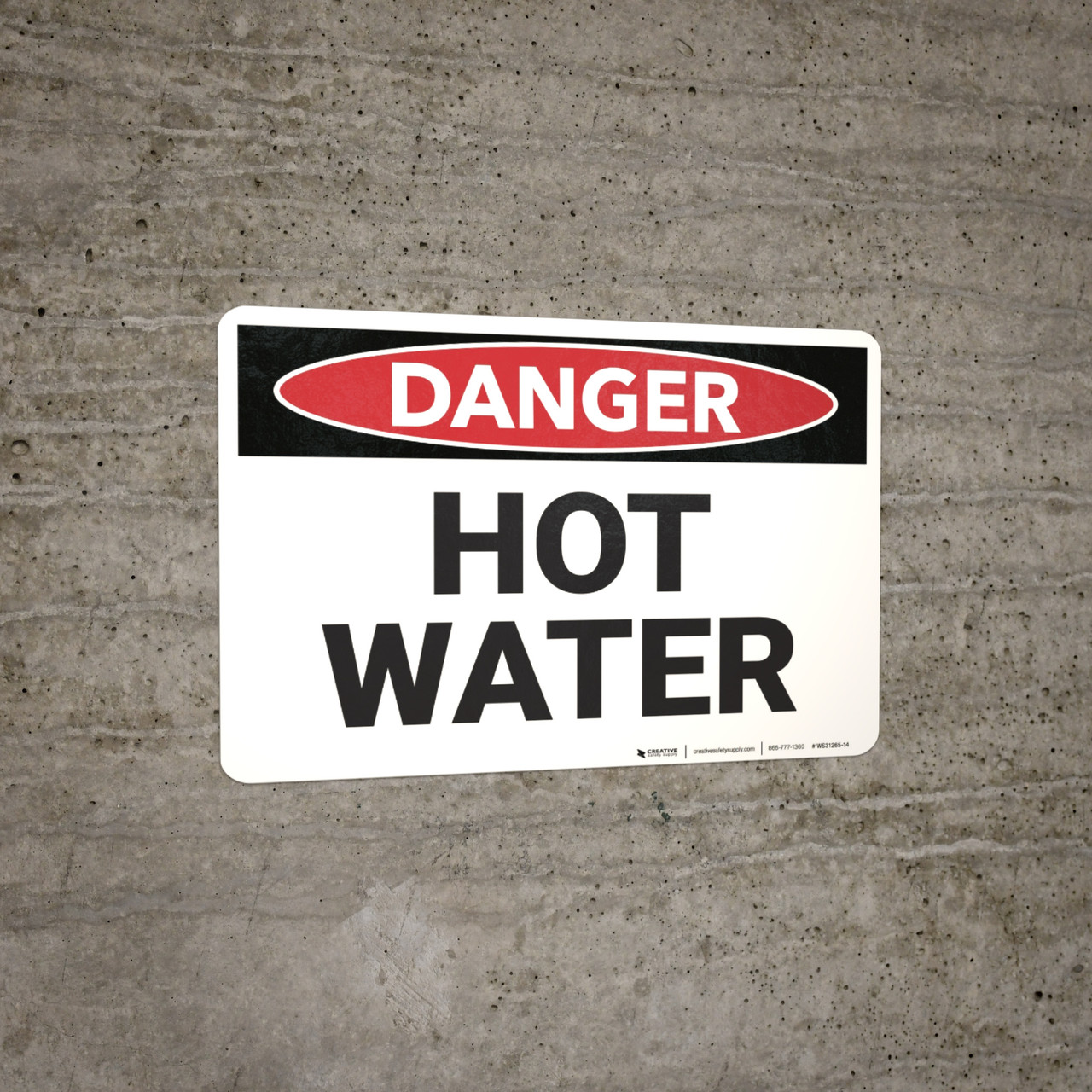 Danger: Hot Water - Wall Sign | Creative Safety Supply