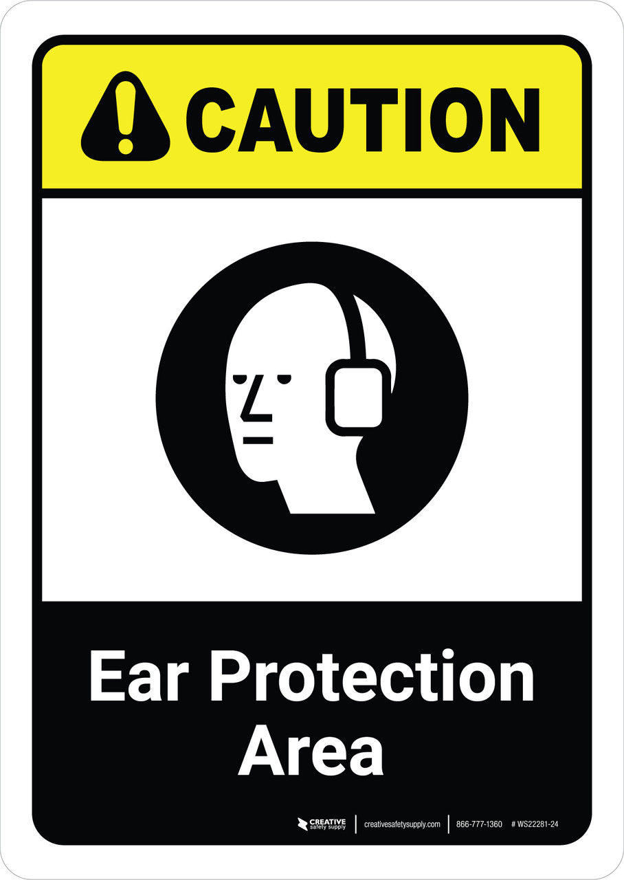 Caution: Ear Protection Area with Icon ANSI Portrait - Wall Sign