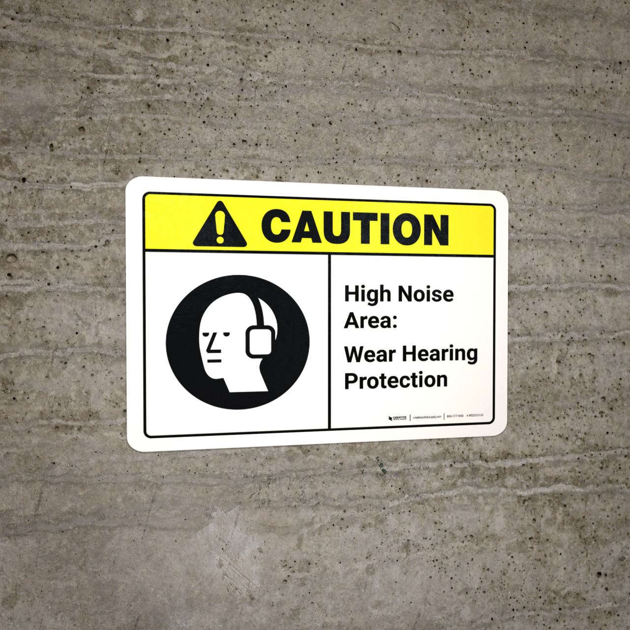 Caution: High Noise Area Wear Hearing Protection with Icon ANSI ...