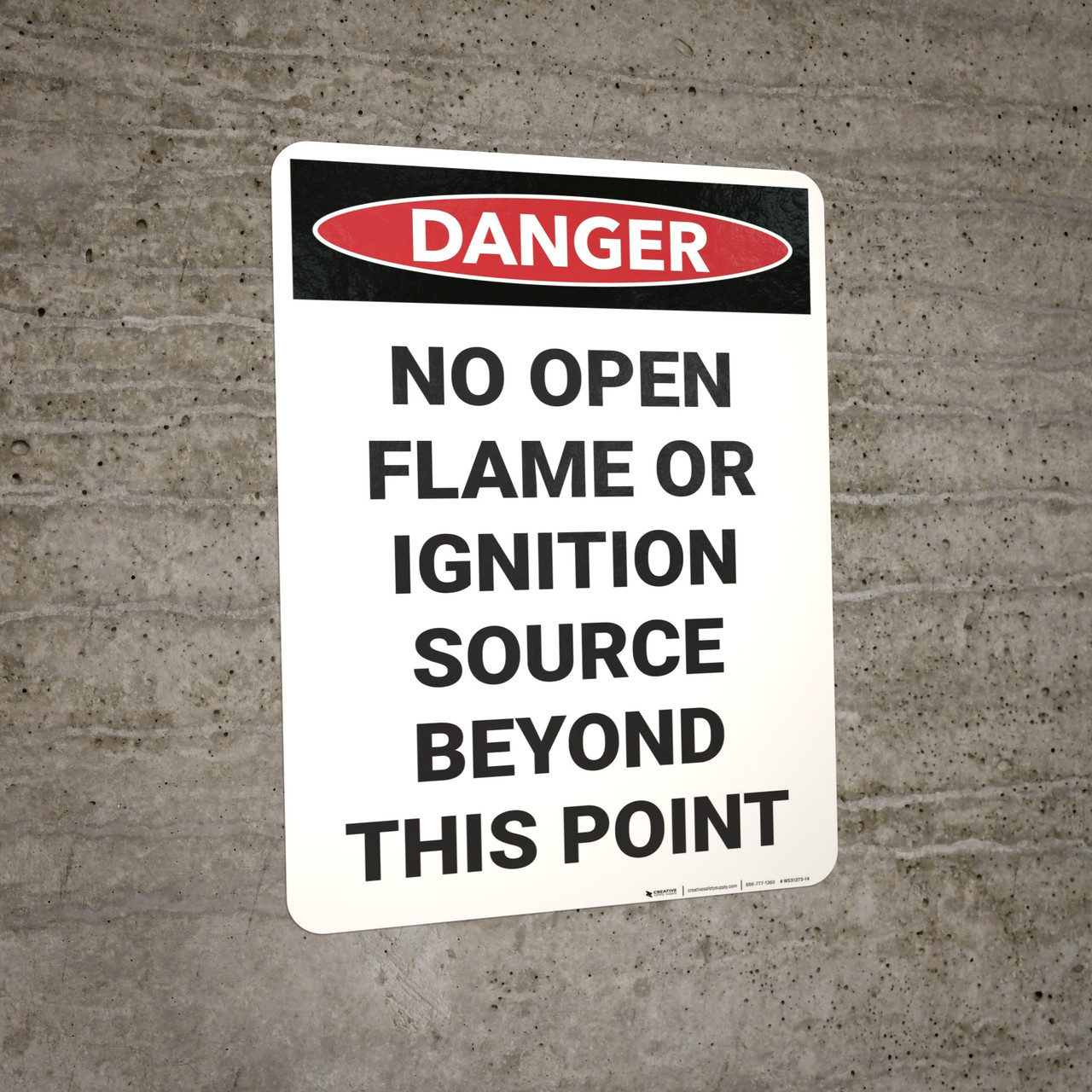 Danger: No Open Flame - Wall Sign | Creative Safety Supply