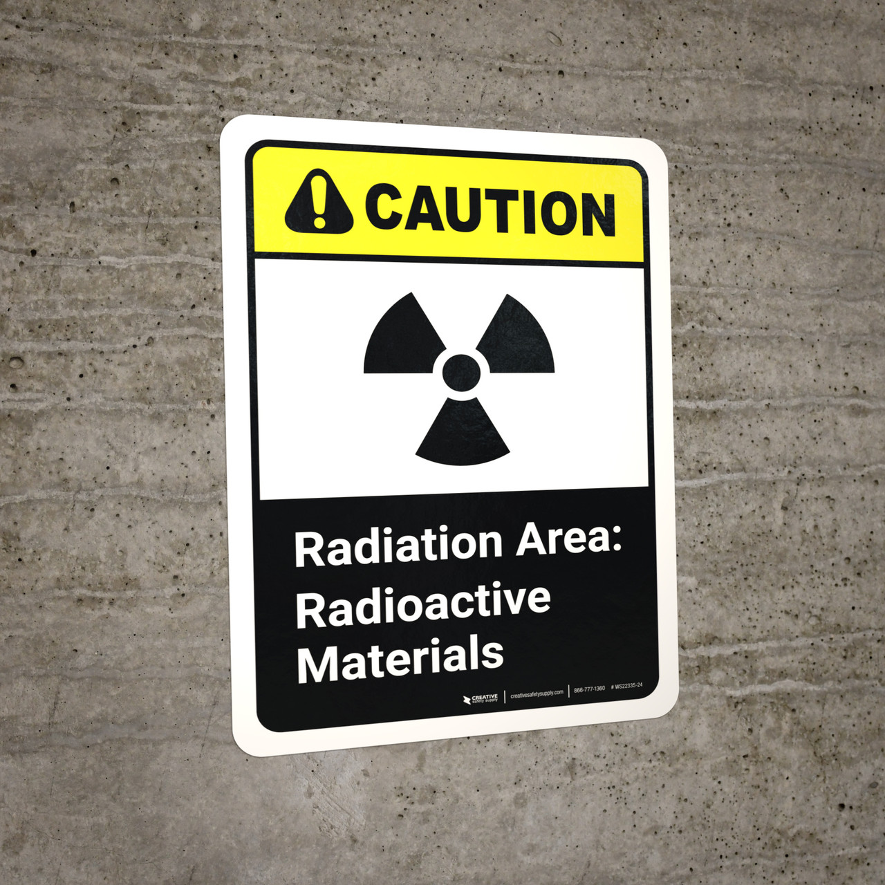 Caution: Radiation Area Radioactive Materials with Icon ANSI Portrait ...