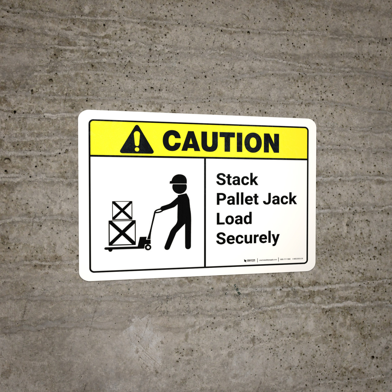Caution: Stack Pallet Jack Load Securely with Icon ANSI Landscape ...