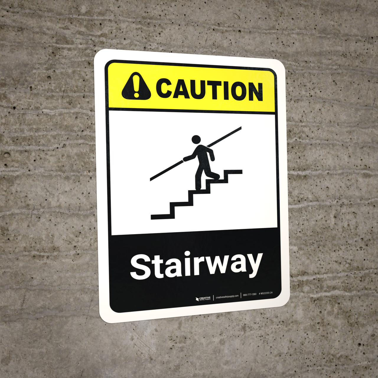 Caution: Stairway with Icon ANSI Portriat - Wall Sign | Creative Safety ...