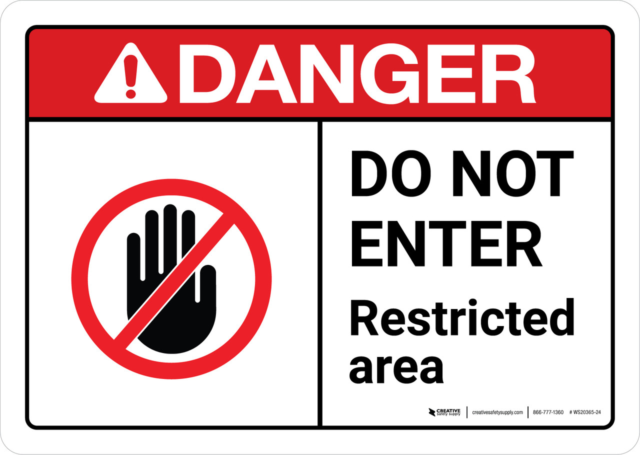 Danger: Do Not Enter Restricted Area with Icon ANSI Landscape - Wall ...