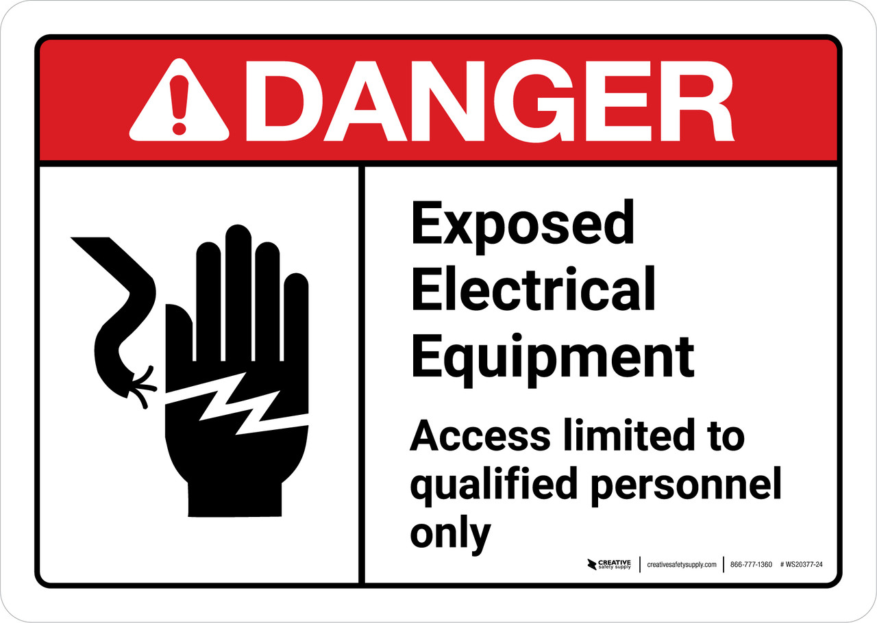 Danger: Exposed Electrical Equipment Qualified Personnel Only with Icon ...