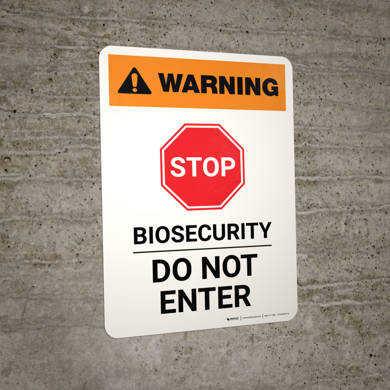 Warning: Stop - Biosecurity Do Not Enter Portrait - Wall Sign
