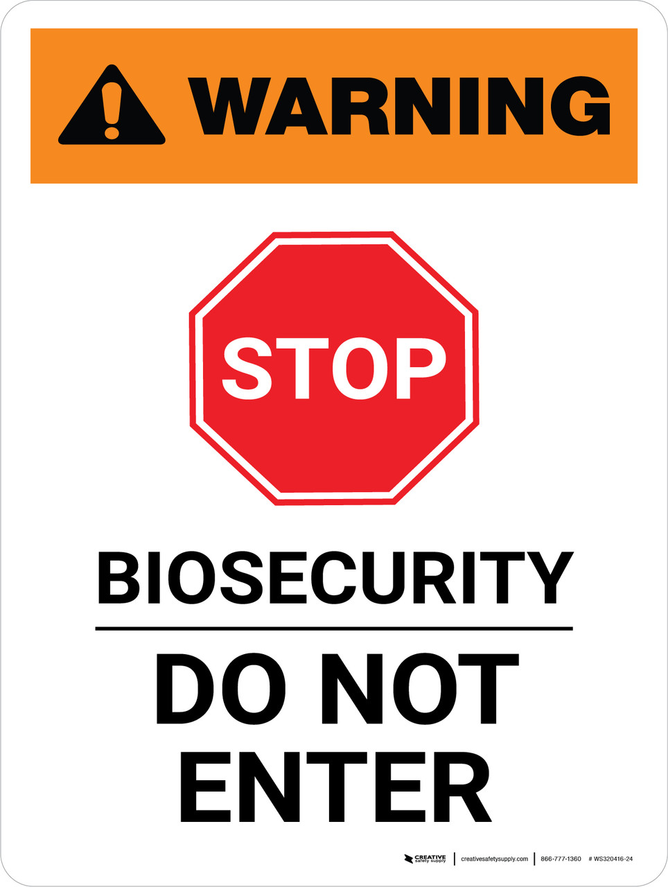 Warning: Stop - Biosecurity Do Not Enter Portrait - Wall Sign ...