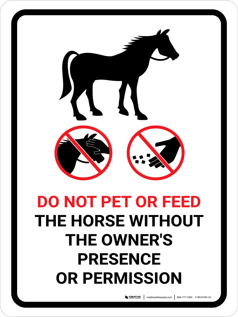 Do Not Pet Or Feed Without Owners Presence or Permission Portrait ...