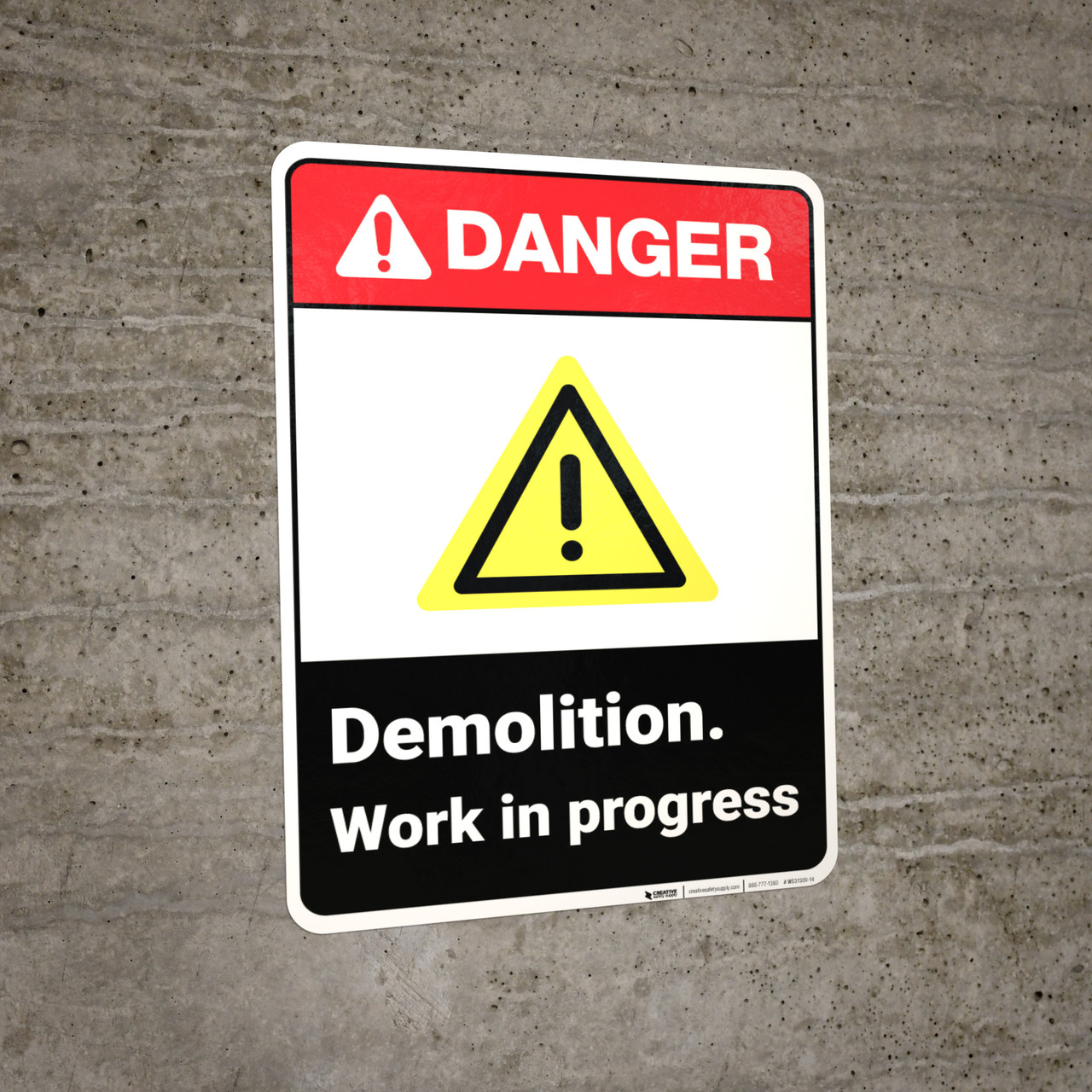Danger: Demolition WIP ANSI - Wall Sign