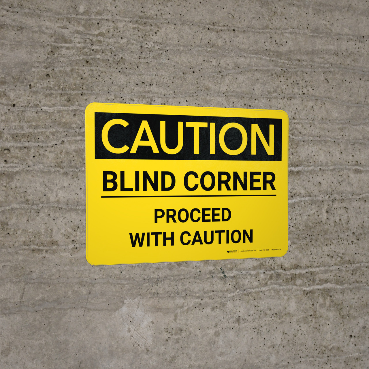 Caution: Blind Corner - Proceed with Caution Landscape - Wall Sign