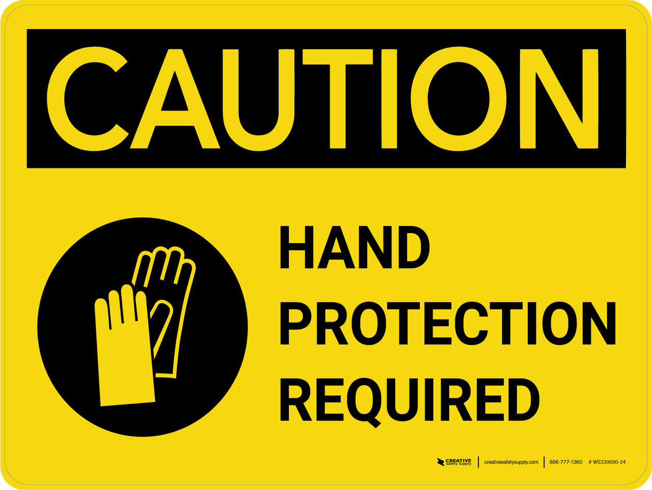 Caution: Hand Protection Required Landscape - Wall Sign