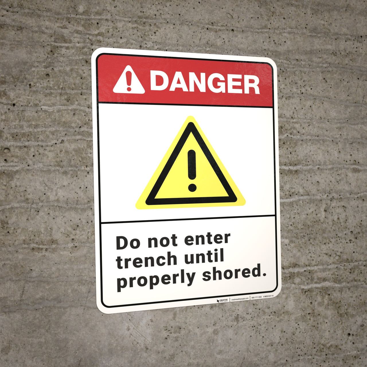 Danger: Do Not Enter Trench - Wall Sign | Creative Safety Supply