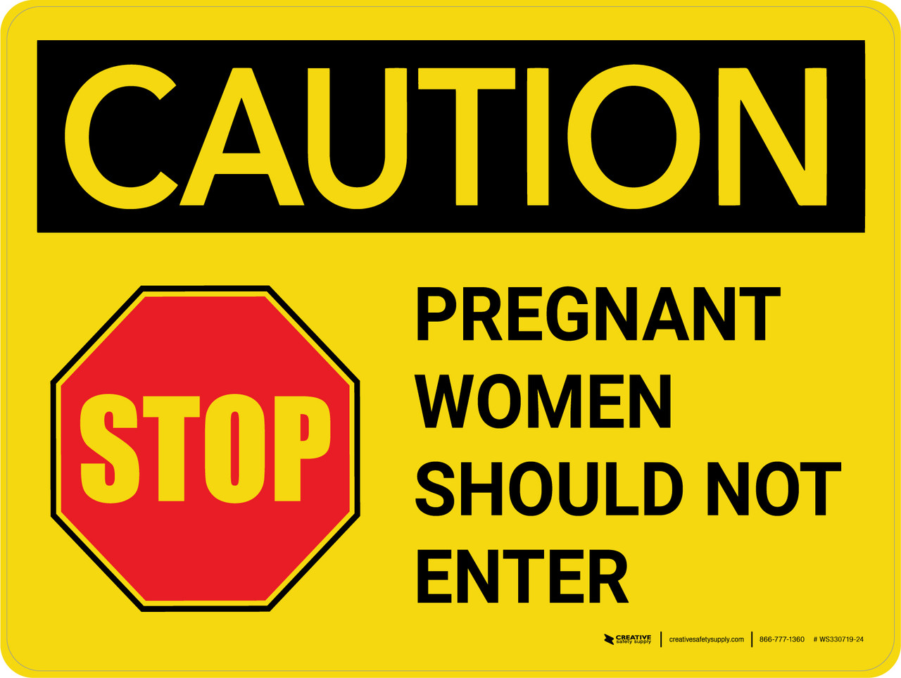 Caution: Pregnant Women Should Not Enter with Graphic Landscape - Wall ...
