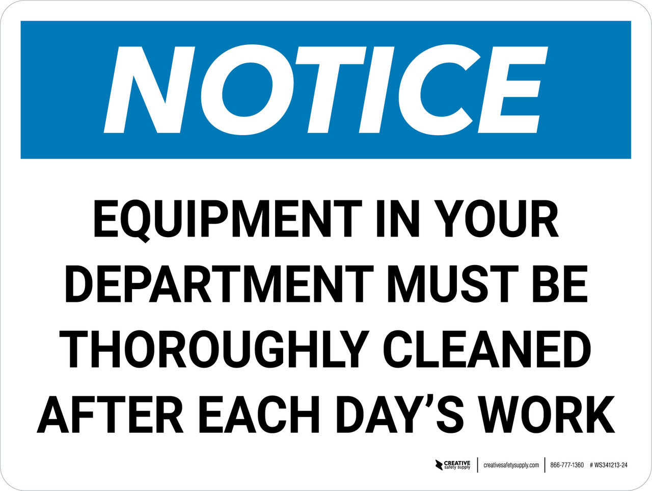 Notice: Equipment in Your Department Must be Cleaned Landscape - Wall ...