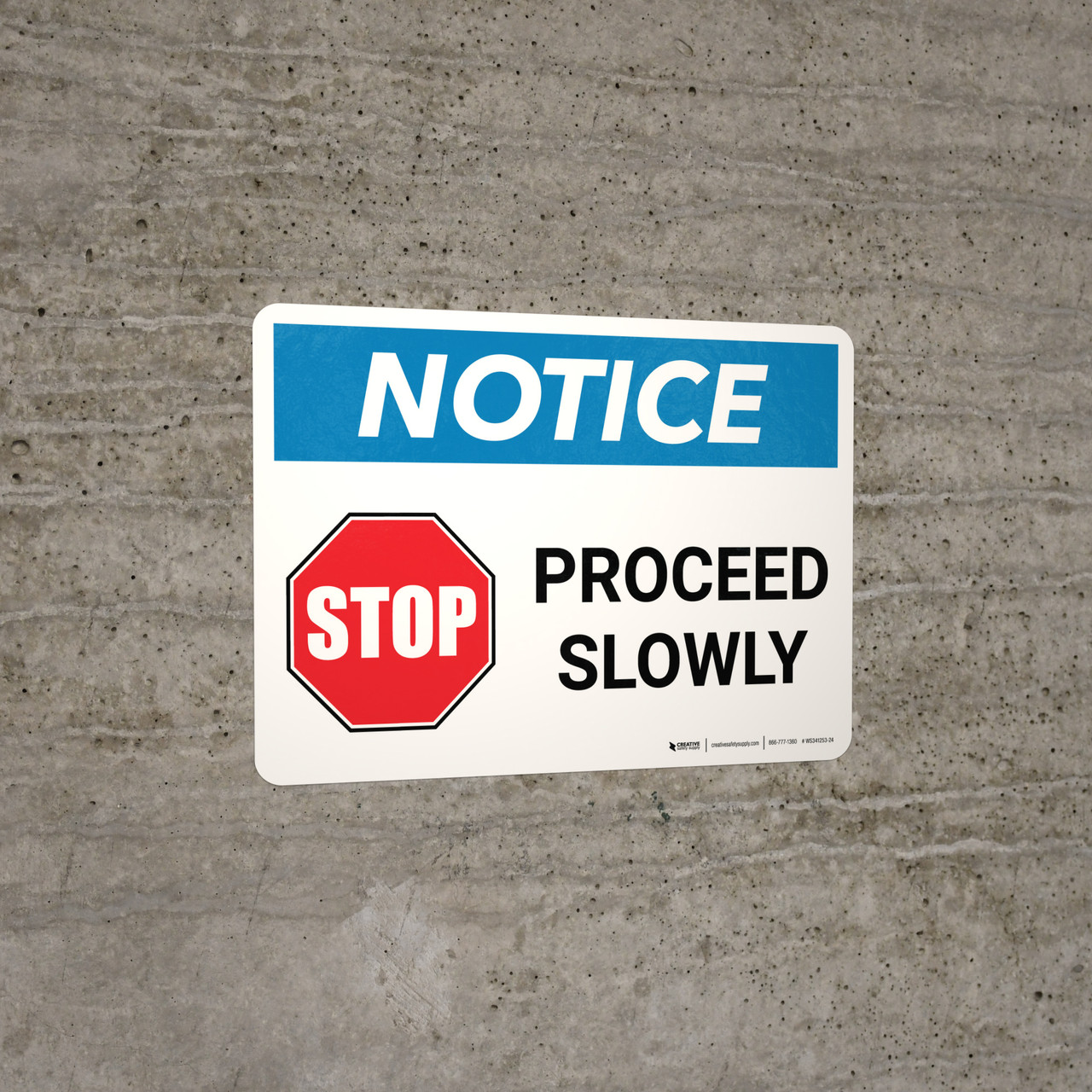 Notice: Stop Proceed Slowly with Graphic Landscape - Wall Sign ...