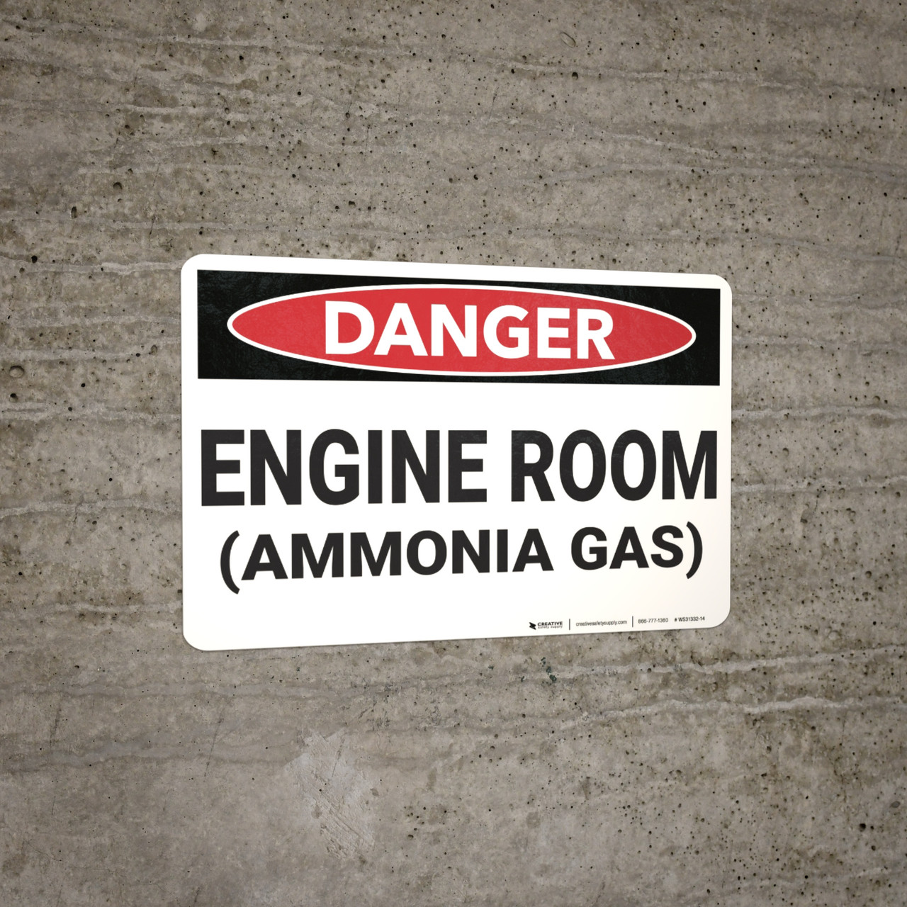 Danger: Engine Room Ammonia Gas - Wall Sign | Creative Safety Supply
