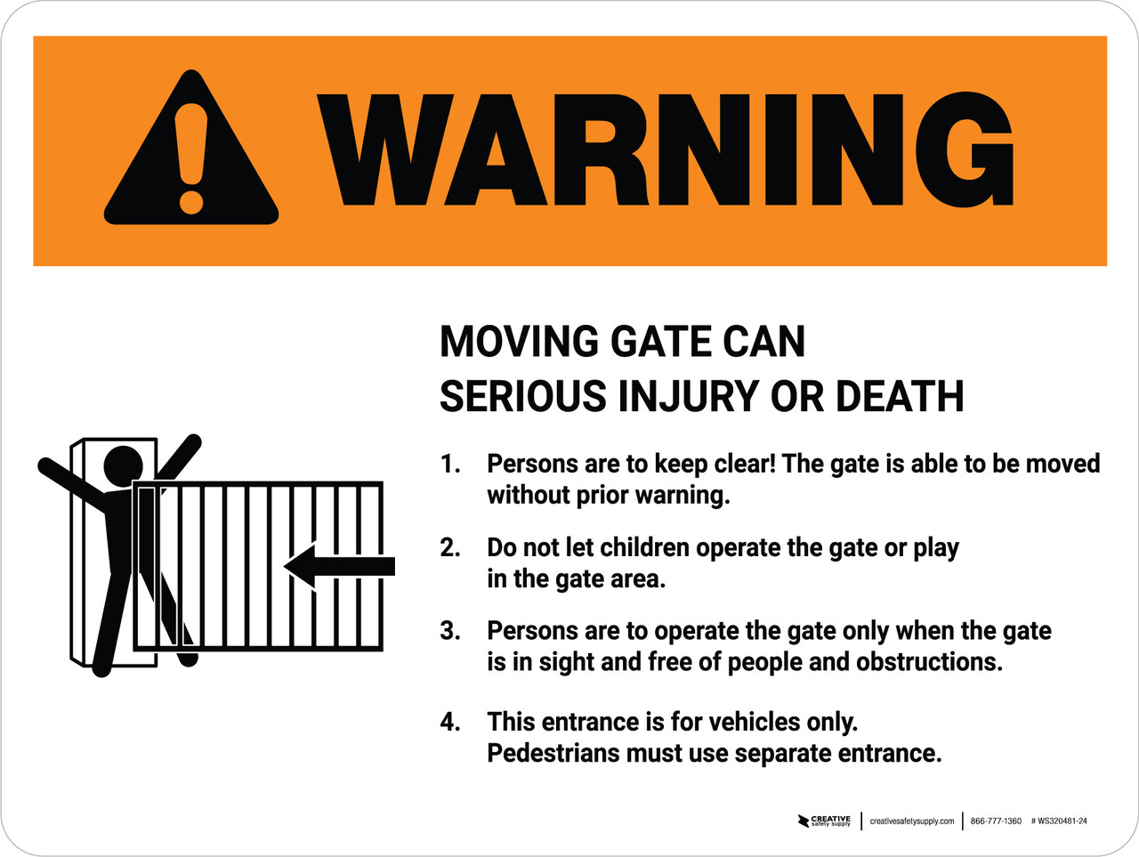Warning: Moving Gate Can Cause Serious Injury or Death with Icon ...