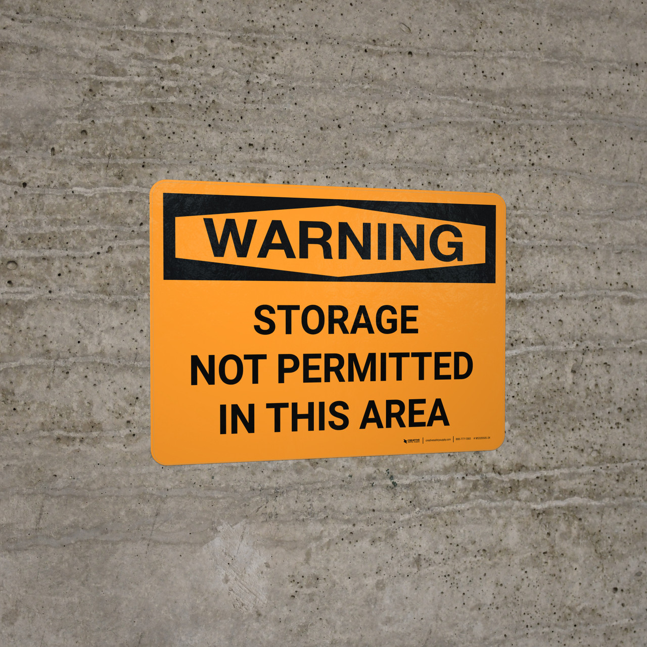 Warning: Storage Not Permitted in This Area Landscape - Wall Sign