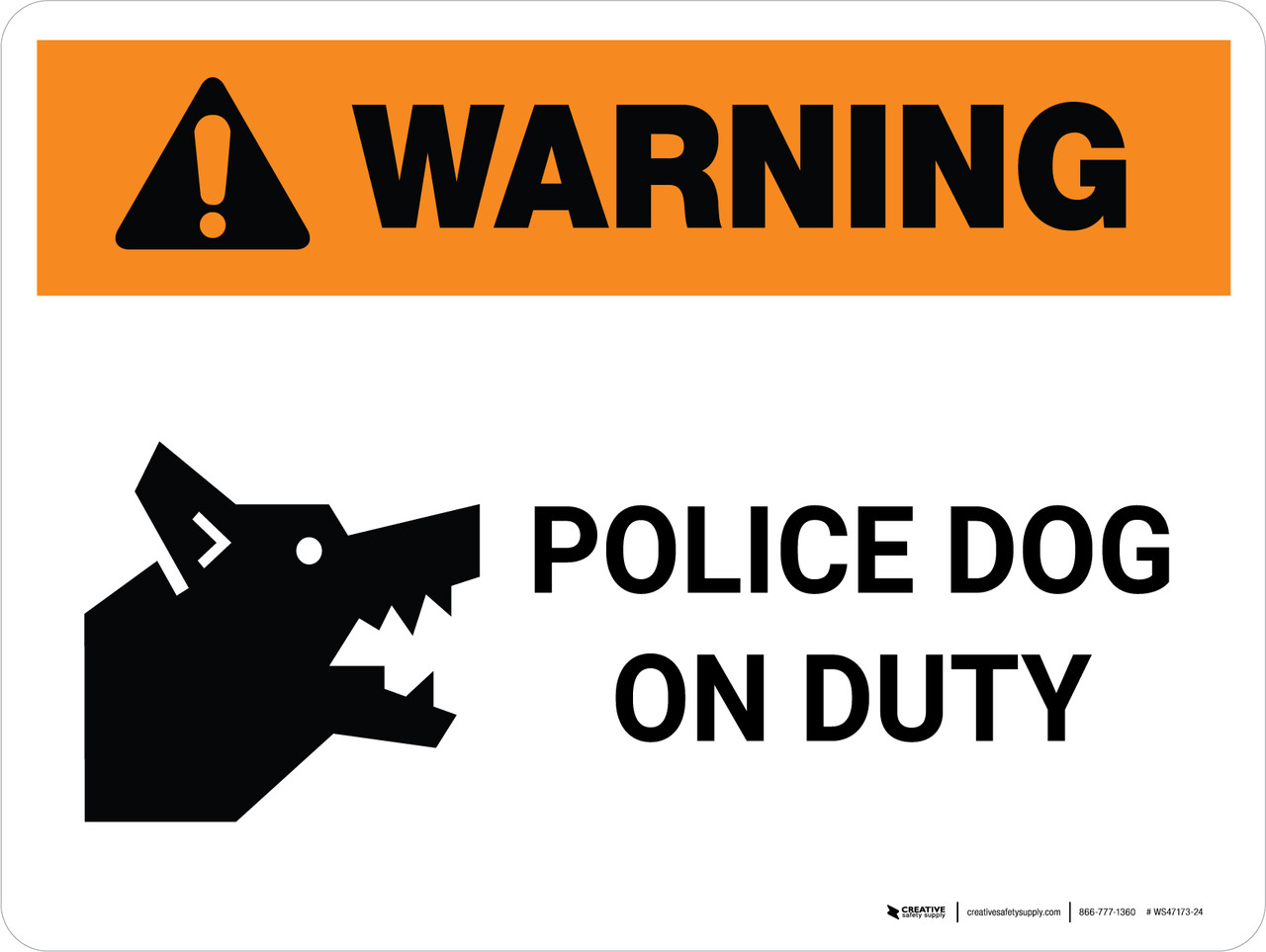 Warning: Police Dog On Duty Landscape - Wall Sign