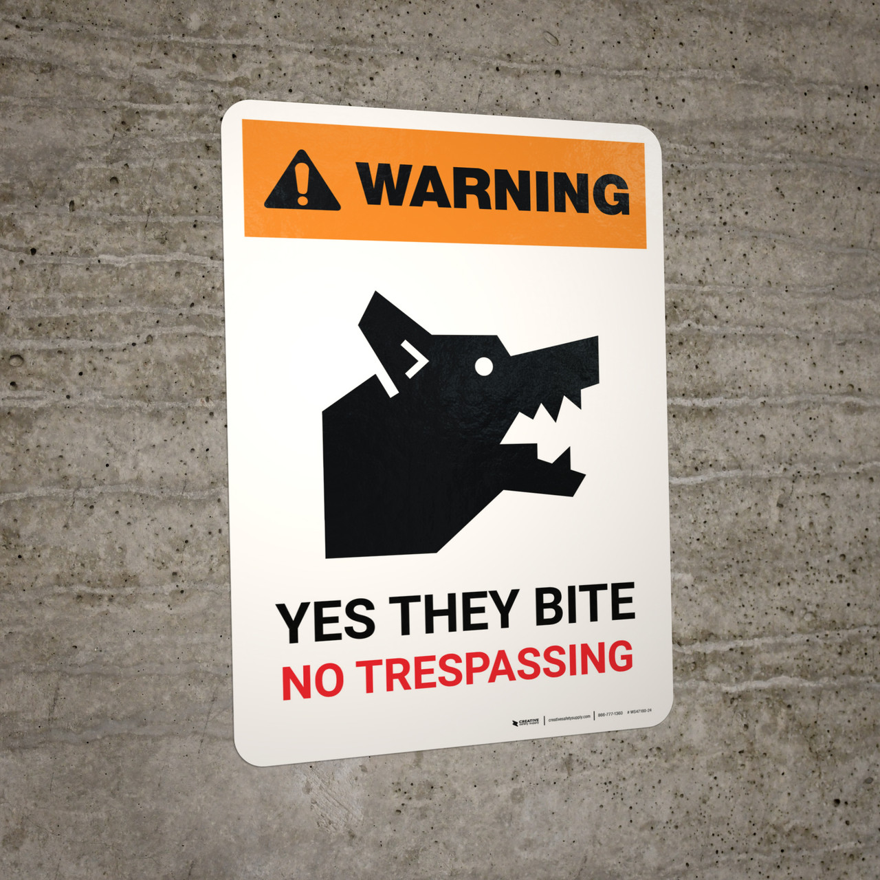 Warning: Yes They Bite No Trespassing Portrait - Wall Sign | Creative ...