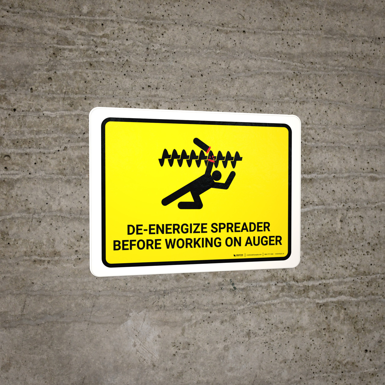 De-Energize Spreader Before Working Landscape - Wall Sign | Creative ...
