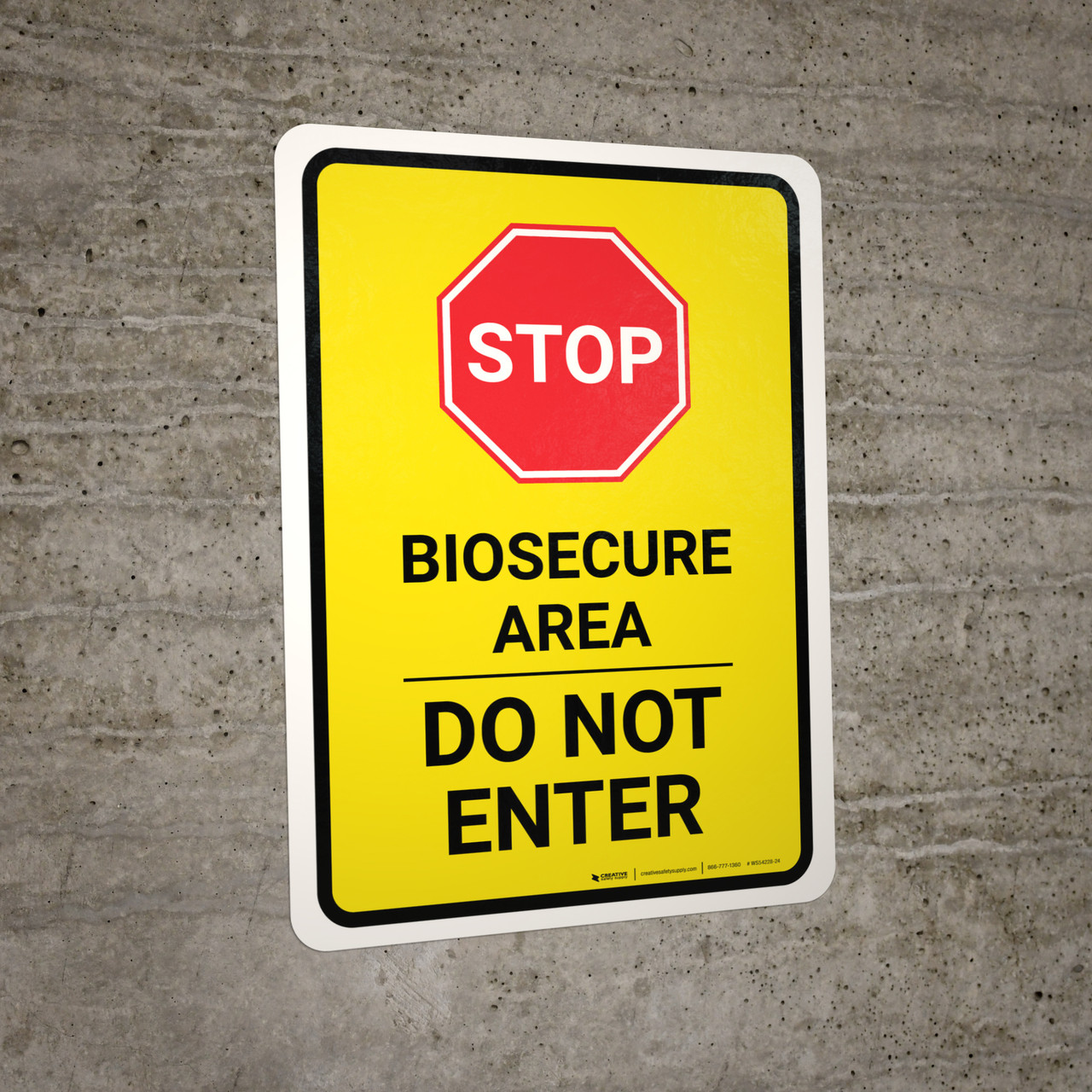 Stop: Bio Secure - Area Do Not Enter Portrait - Wall Sign