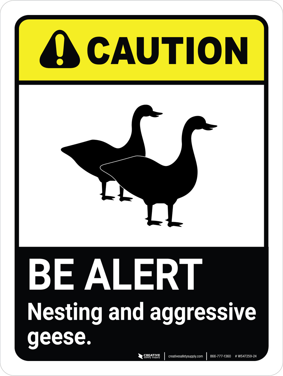 Caution: Be Alert - Nesting & Aggressive Geese ANSI Portrait - Wall Sign