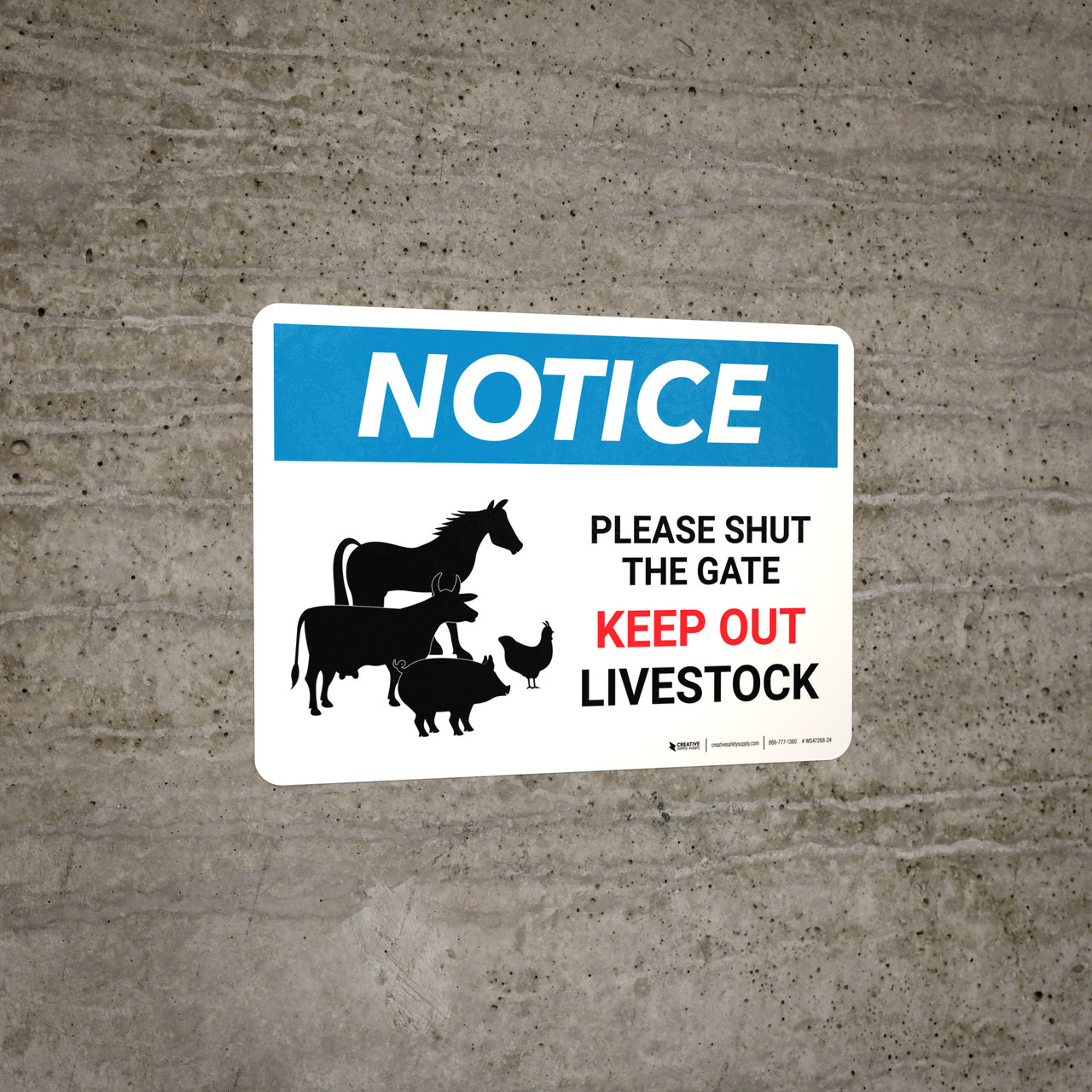 Notice: Please Shut The Gate - Keep Out Livestock Landscape - Wall Sign ...