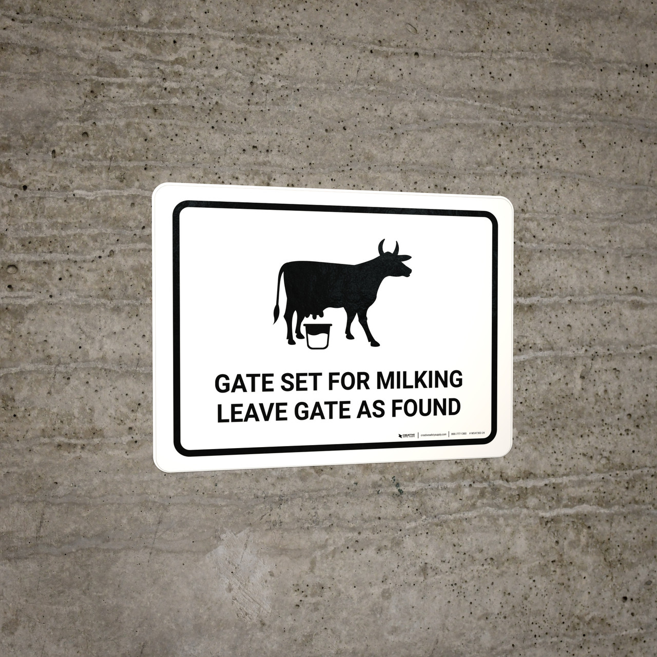 Gate Set For Milking - Leave Gate As Found White Landscape - Wall Sign