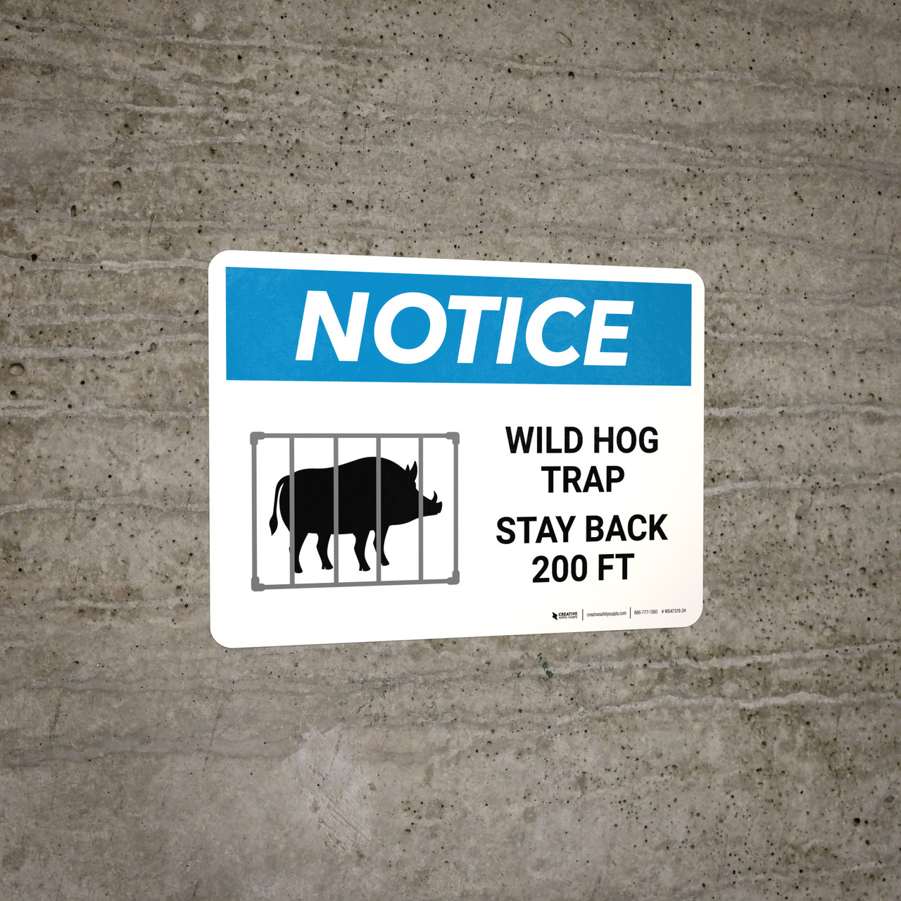 Notice: Wild Hog Trap Stay Back 200 Ft with Icon Landscape - Wall Sign ...