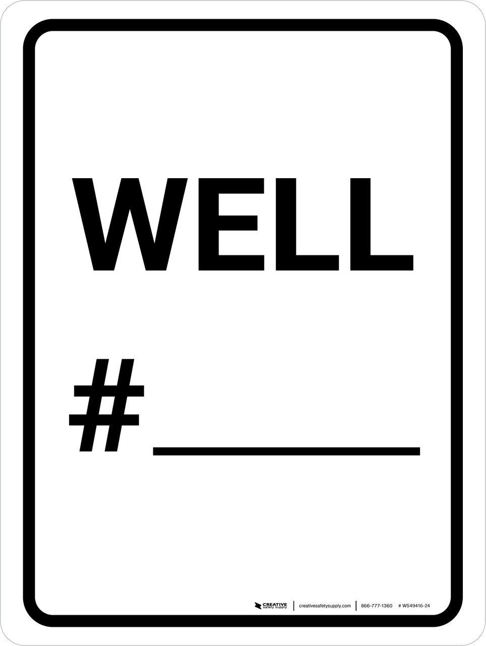 Well Number Portrait - Wall Sign